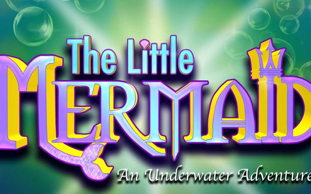 Little-Mermaid-HOME | Towngate Theatre