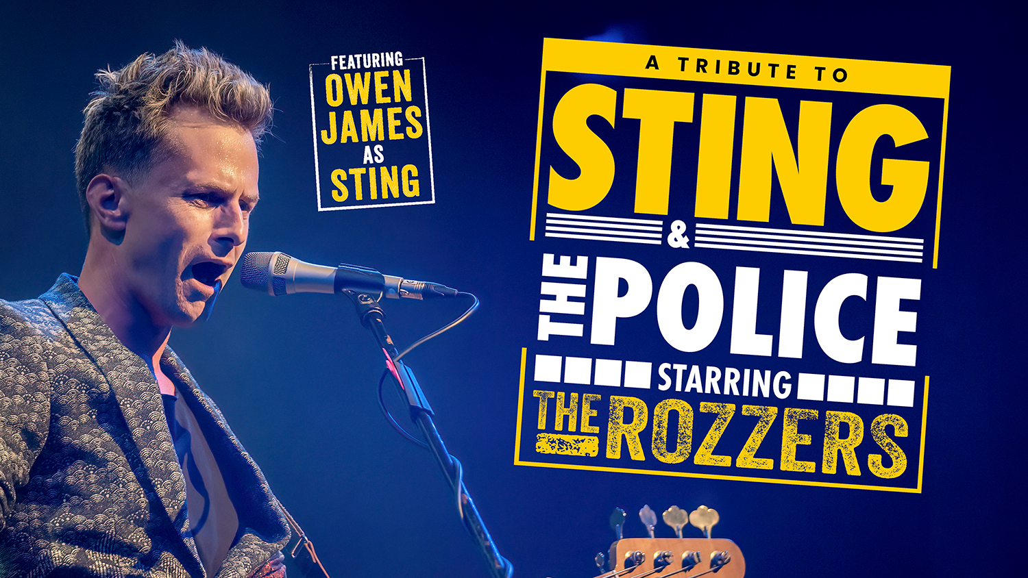 A tribute to Sting & The Police starring The Rozzers | Towngate Theatre