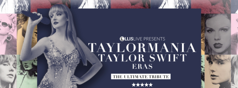 Taylormania | Towngate Theatre